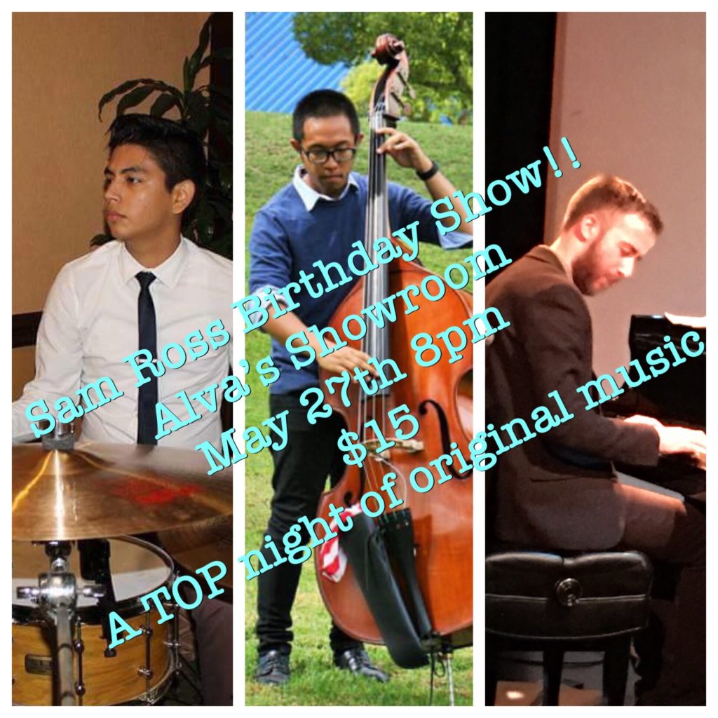 Sam Ross Trio Birthday Show - San Pedro Calendar