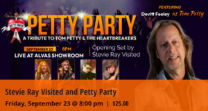 Stevie Ray Visited and Petty Party-Alvas - San Pedro Calendar